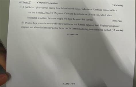 Solved Section Compulsory Question 20 Marks Q10 A Chegg Com