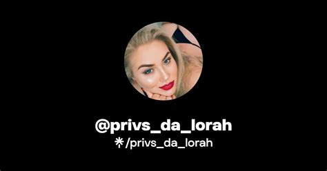 Privs Da Lorah Find Privs Da Lorah Onlyfans Linktree