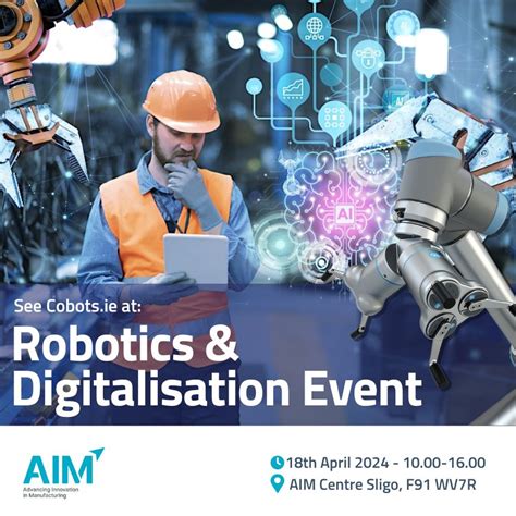 Cobots Ie On Linkedin Sligo Aimcentre Innovation Robotics Digitalisation Sligoevents…