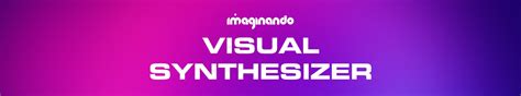Visual Synthesizer By Imaginando Audio Plugin Deals