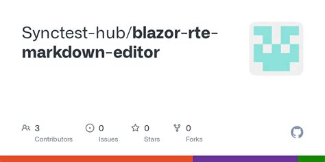 Github Synctest Hubblazor Rte Markdown Editor