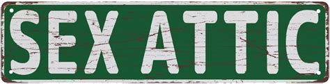 Street Sign Sex Attic Vintage Metal Sign Retro Metal Plaque Bar Pub Poster Wall Art
