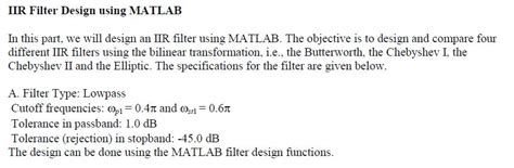 Solved Iir Filter Design Using Matlab In This Part We Will