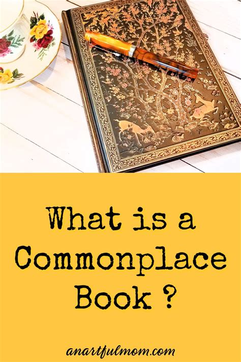 What Is A Commonplace Book How To Keep One Artofit