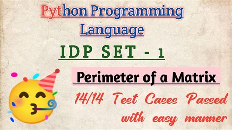 python idpset 1 perimeter of a matrix nxtwave python programming