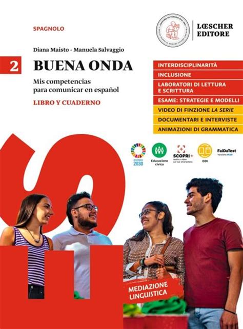 Buena onda. Mis competencias para comunicar en español. Libro del ...