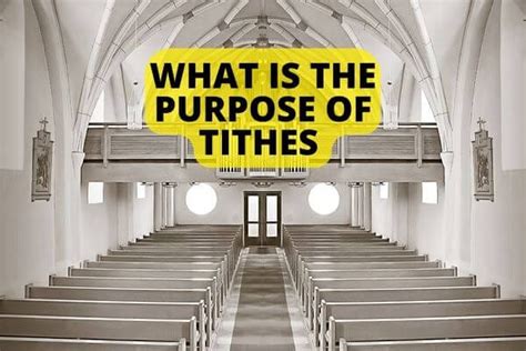 What Is The Purpose Of Tithes