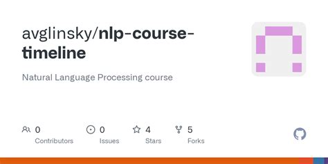 Github Avglinskynlp Course Timeline Natural Language Processing Course