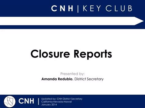Ppt Closure Reports Powerpoint Presentation Free Download Id2089076