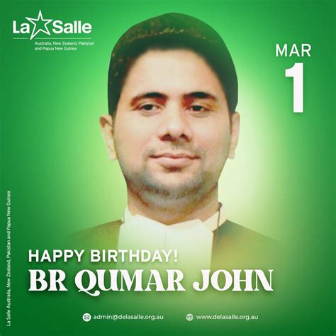 Happy Birthday To Our Esteemed De La Salle Brother Br Qumar John 🎉🎂 Today We Celebrate The