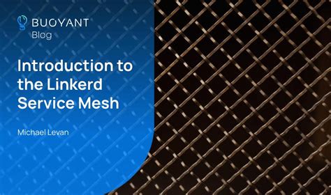 Donald Lutz On Linkedin Introduction To The Linkerd Service Mesh