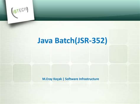Java Batch Ppt
