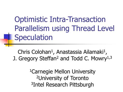 Ppt Optimistic Intra Transaction Parallelism Using Thread Level