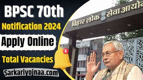 Bpsc 70th Notification Out Dream Government Job Awaits Check Date Eligibility And Apply Now
