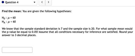 Solved Question Find The Mean You Are Given The Chegg