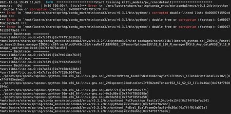 When I Was Training Pv Rcnnit Happenederror In Python Double Free Or