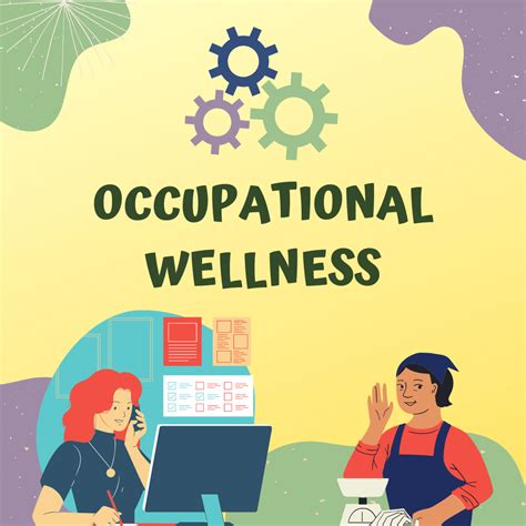 Another Dimension Of Health Occupational Wellness