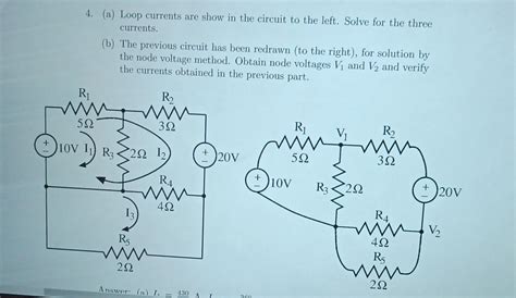Solved A Loop Currents Are Show In The Circuit To The Chegg