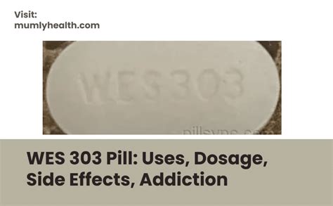 How Long Does Wes 303 Pill Stay In Your System