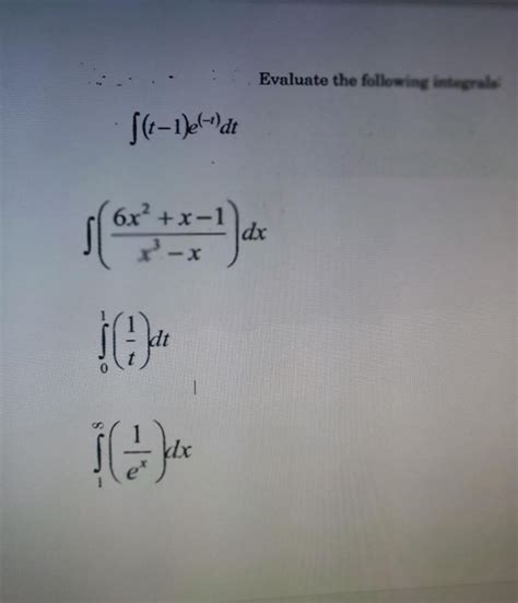 Solved - Evaluate the following integral (t-1)elhat | Chegg.com