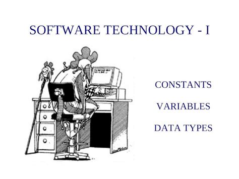 ppt software technology i constants variables data types dokumen tips