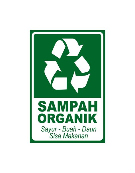 Tulisan Sampah Organik Stiker Tanda Sampah Organik Sh - vrogue.co
