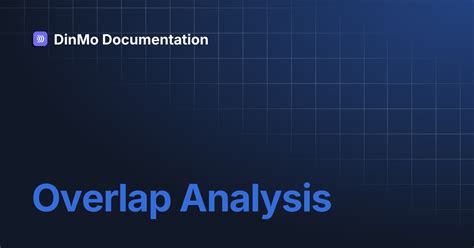 Overlap Analysis Dinmo Documentation