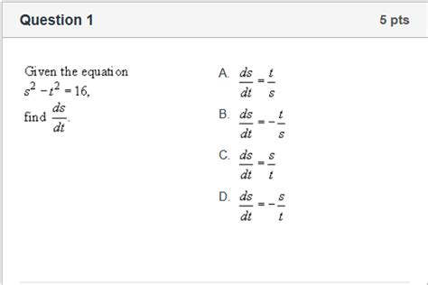 Solved Given The Equation S T Find Ds Dt Ds Dt Chegg Com