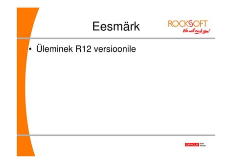 Planning Your Oracle E Business Suite Upgrade To Release 12 1 Ppt
