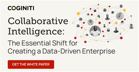 Collaborative Intelligence The Essential Shift For Creating A Data Driven Enterprise