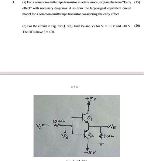 3 A For A Common Emitter Npn Transistor In Active Mode Explain The Term Ëarly 15