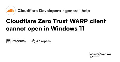 cloudflare zero trust warp client cannot open in windows 11