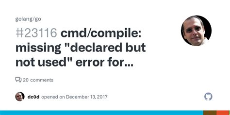 Cmd Compile Missing Declared But Not Used Error For Unused Variable In Type Switch With No