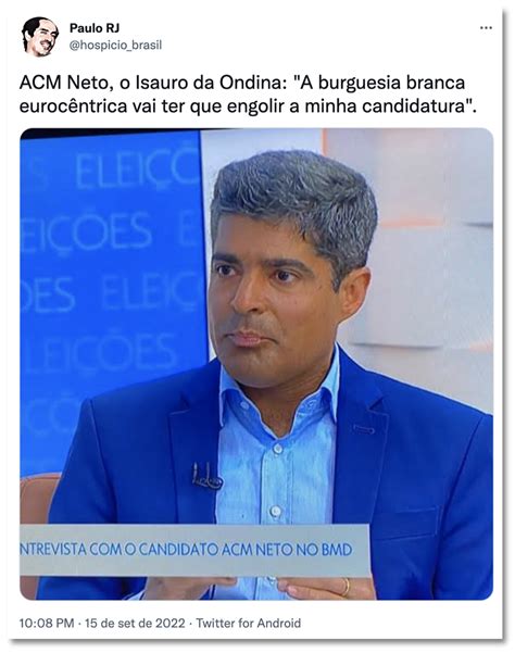 Campanha Relaciona Bronzeado De Acm Neto às Passeatas