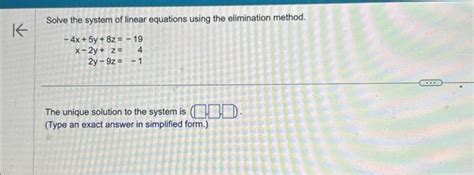 Solved Solve The System Of Linear Equations Using The Chegg
