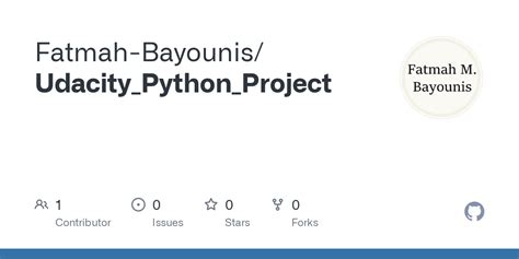 Github Fatmah Bayounis Udacity Python Project