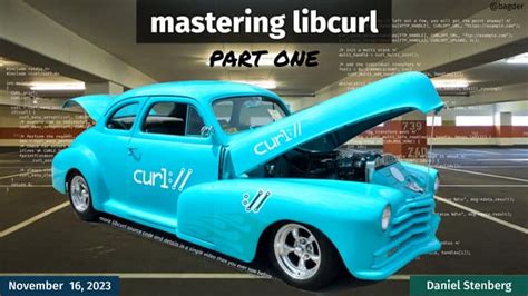 Mastering Libcurl Part 1 Ppt