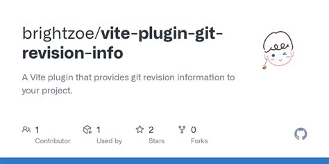 Github Brightzoevite Plugin Git Revision Info A Vite Plugin That