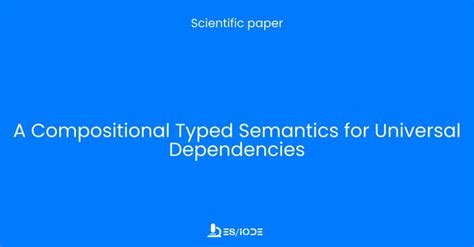 Esiode On Linkedin Scientific Research A Compositional Typed