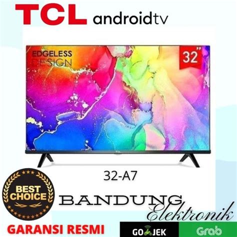 Android Tv Tcl 32 A7 32a7 Android 11 Tcl 32 Inch Lazada Indonesia