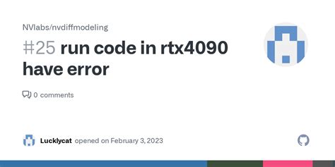 Run Code In Rtx4090 Have Error · Issue 25 · Nvlabsnvdiffmodeling · Github