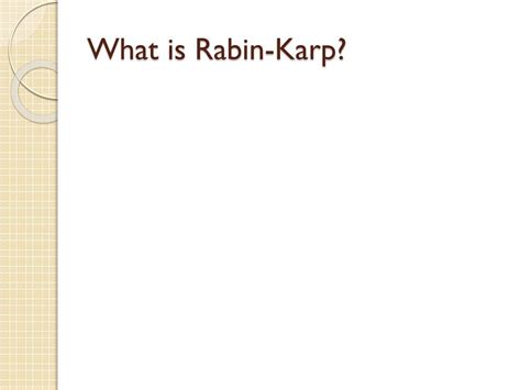 PPT Rabin Karp Algorithm PowerPoint Presentation Free Download ID 2483620