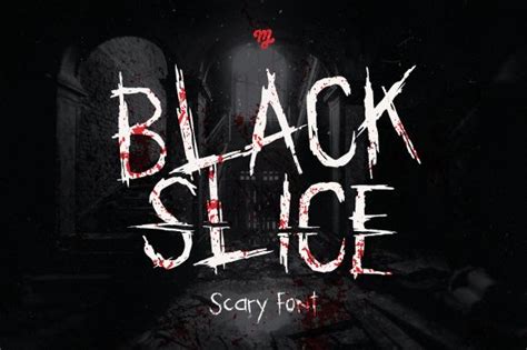 Black Slice Font By Mantype Jaya Creative Fabrica Scary Font