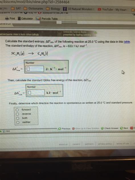 Solved Calculate The Standard Entropy Delta S Of The