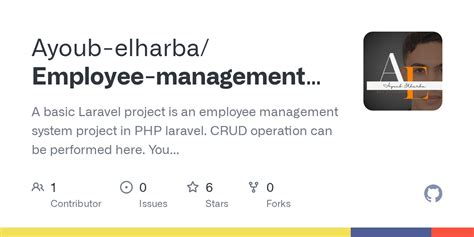 Github Ayoub Elharba Employee Management System Laravel A Basic Laravel Project Is An