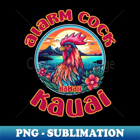 Kauai Hawaii Alarm Cock Chicken Rooster Decorative Sublima Inspire