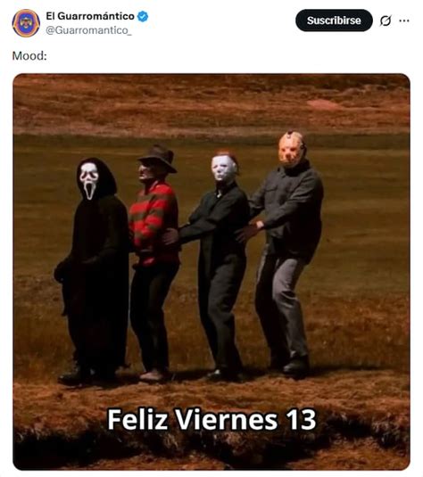 Viernes 13 Los Mejores Memes Para Pasar Un Día De Mala Suerte” Riendo