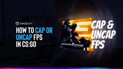 How To Cap Or Uncap FPS In CS2 Tradeit Gg CS2 Guide