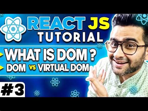Learn ReactJS Tutorial 3 What is DOM DOM vs Virtual DOM Virtual DOM in React - Mind Luster