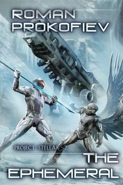 The Ephemeral Project Stellar Book 7 Litrpg Series